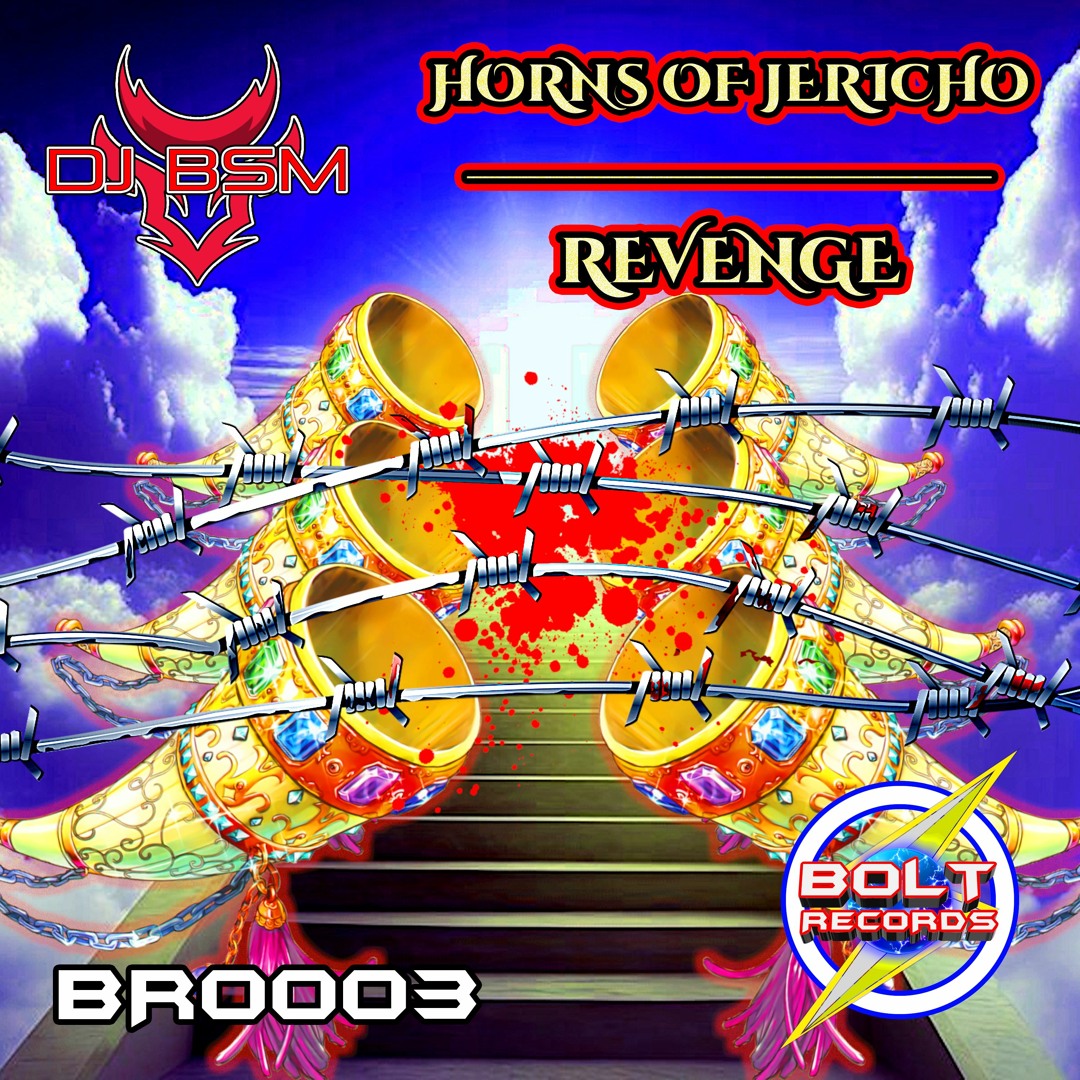 Stream DJ BSM - Horns Of Jericho - Bolt Records (Preview) by Bolt ...