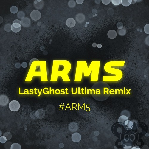 Stream ARMS (Ultima) by LastyGhost | Listen online for free on SoundCloud