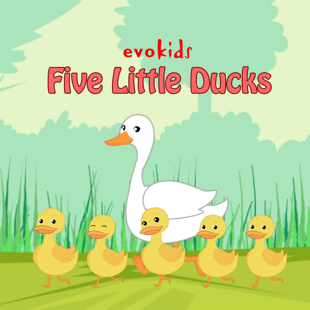 Stream Five Little Ducks by evokids | Listen online for free on SoundCloud