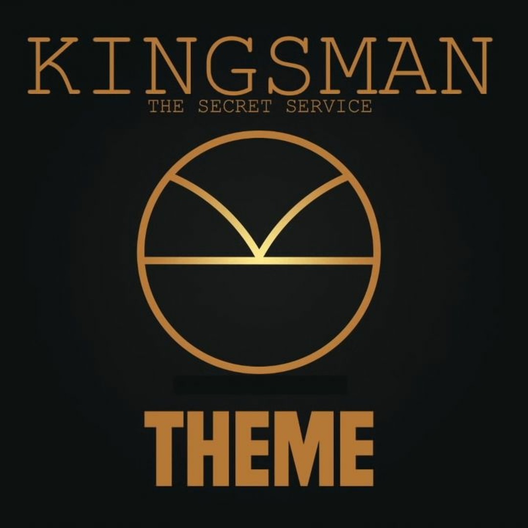 Stream KINGSMAN THE SECRET SERVICE - MAIN THEME by BrightMysteriousGreg | Listen online for free ...
