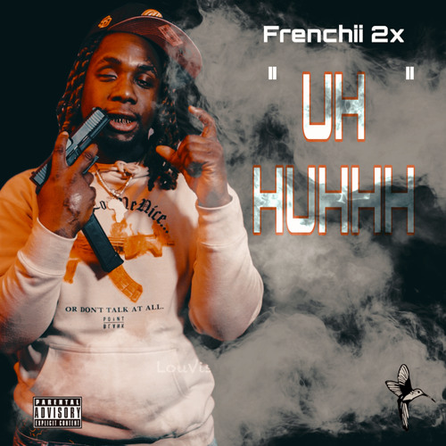 Stream UH HUHH by Frenchii 2x | Listen online for free on SoundCloud