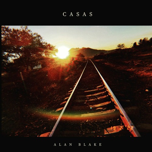 Stream Casas by Alan Blake | Listen online for free on SoundCloud