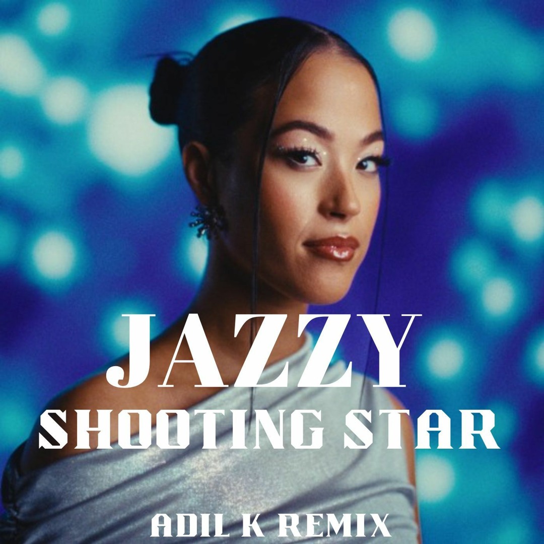 Stream Jazzy - Shooting Star [Adil Khan Mix] by Studio9™ | Listen ...