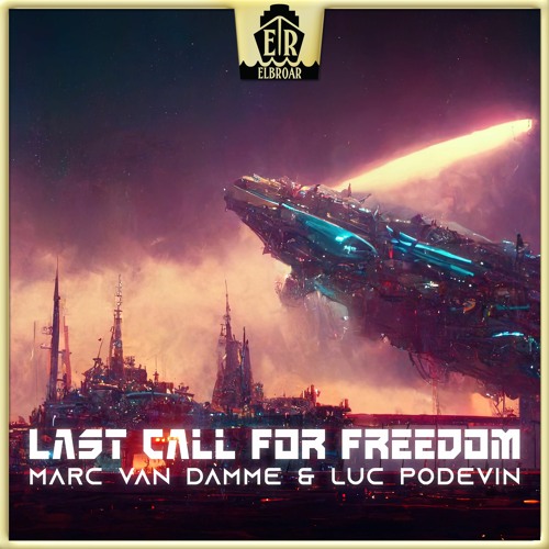 Stream Marc Van Damme | Listen to Last Call For Freedom playlist online ...