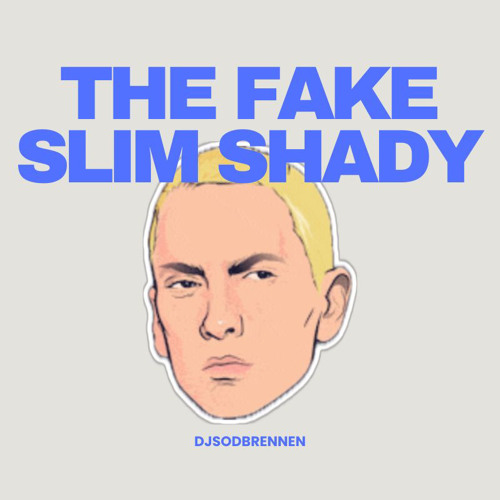Stream THE FAKE SLIM SHADY (TRANCE EDIT) by DJ SODBRENNEN | Listen ...