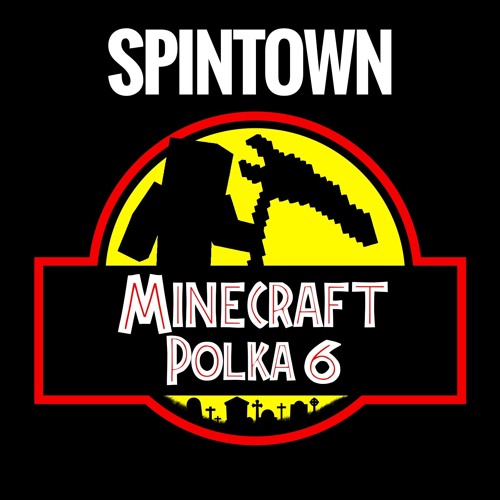 Stream Minecraft Polka 6 by Spintown | Listen online for free on SoundCloud