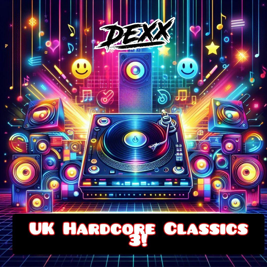 Stream UK Hardcore Classics 3! by Dexx | Listen online for free on ...