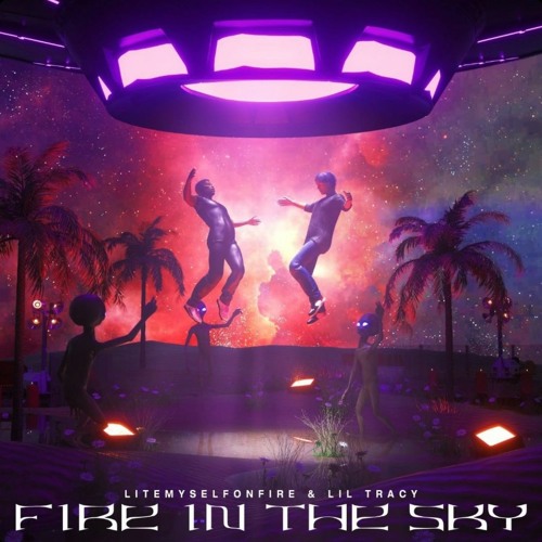 Stream LITEMYSELFONFIRE | Listen to Litemyselfonfire & Lil Tracy - Fire ...