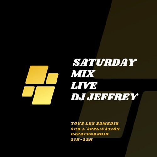 Stream SATURDAY MIX LIVE by DJ JEFFREY | Listen online for free on ...