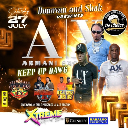 Stream NOTORIOUS INTERNATIONAL SOUND AT ARMANI EXCHANGE "KEEP UP DAWG ...