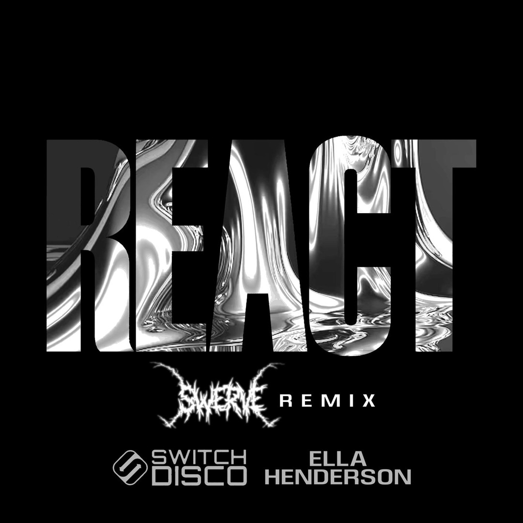 Stream REACT ($werve Remix) by SwitchDisco | Listen online for free on SoundCloud