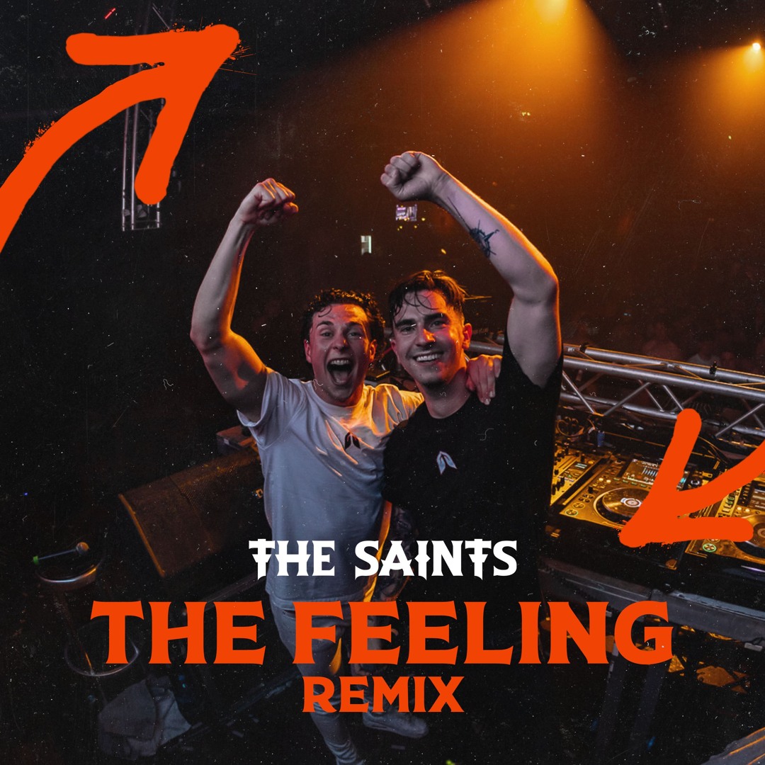 Stream Massano - The Feeling (The Saints Raw Edit) by The Saints ...