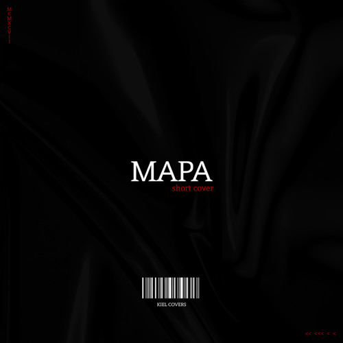 Stream MAPA - Cover by Kiel by Kiel | Listen online for free on SoundCloud