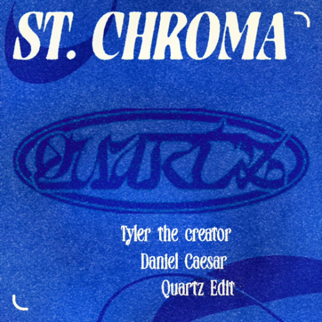 Stream Tyler The Creator ft. Daniel Caesar - St. Chroma (Quartz Edit ...