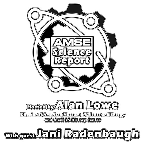 Stream AMSE Science Report with guest Jani Radenbaugh by American ...