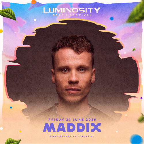 Stream Maddix @ Luminosity Beach Festival 2025 by Luminosity Events ...