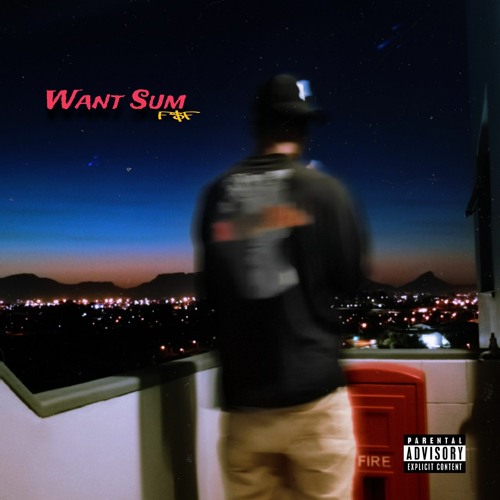 Stream Want Sum by FamousFerb | Listen online for free on SoundCloud