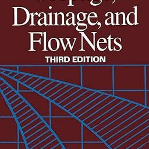 Stream ^Pdf^ Seepage, Drainage, and Flow Nets by Modvam | Listen online ... Stream ^Pdf^ Seepage, Drainage, and Flow Nets by Modvam | Listen online ...