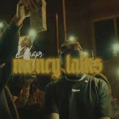 Stream CHAPS | MONEY TALKS @Shotbyc9 by Ⓜ️ | Listen online for free on ...