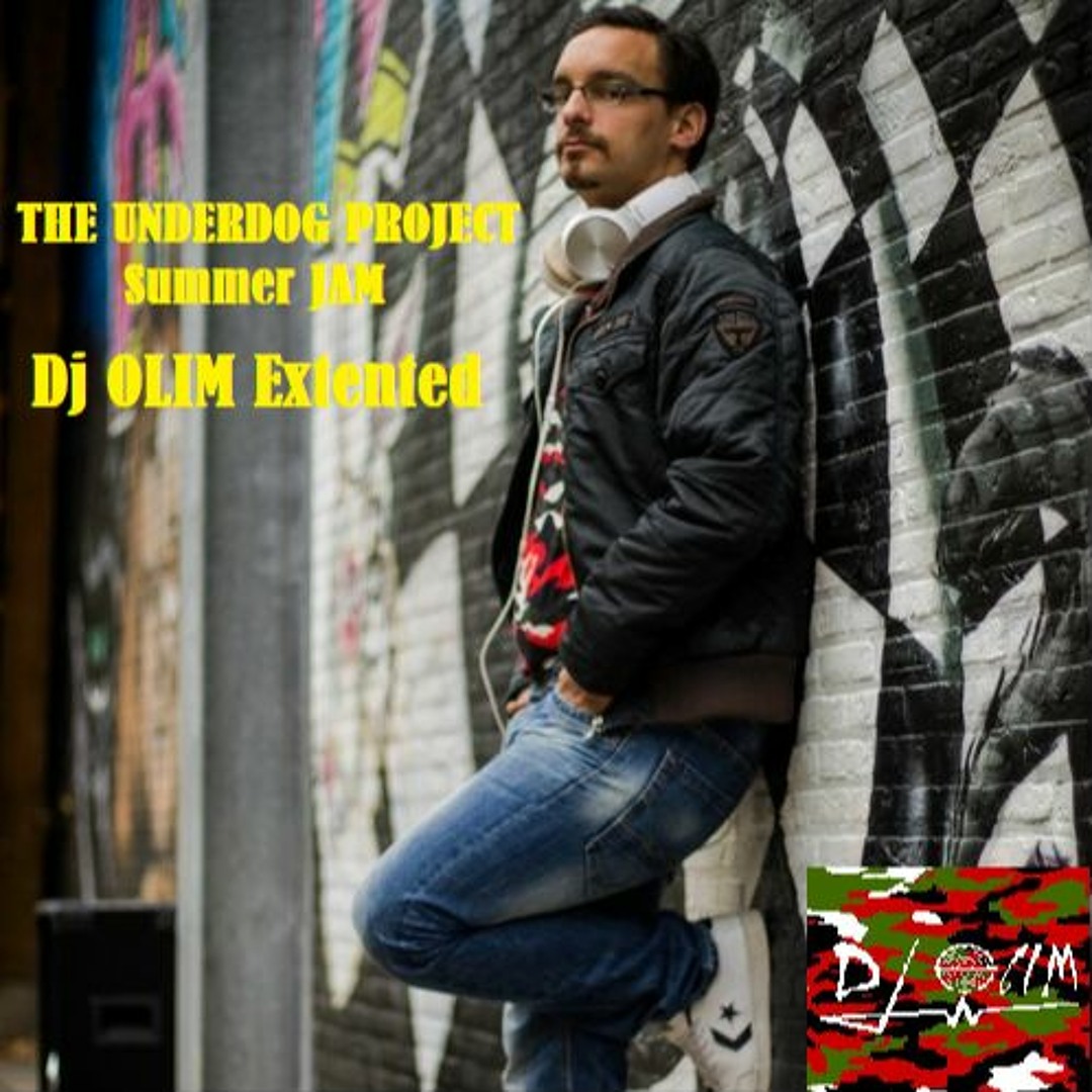 Stream The Underdog Project - Summer Jam (Dj Olim extented mix) by dj ...