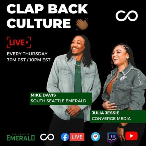 Stream CMN Clap Back Culture Ep. 28 W. Julia Jesse & Mike Davis by ...