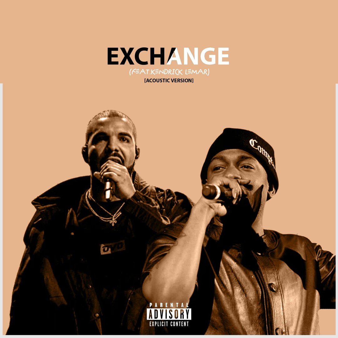 Stream Exchange AI Drake (Feat. AI Kendrick Lamar)[Acoustic Version] by ...