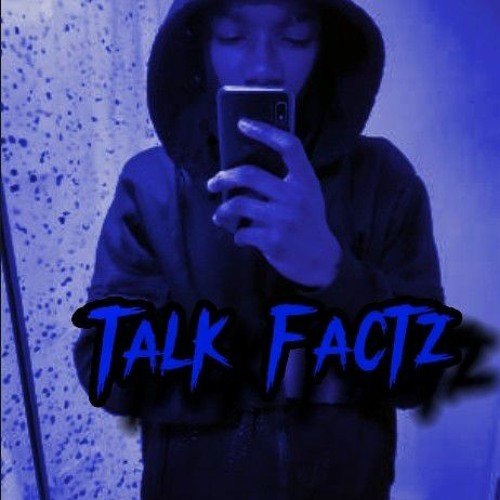 Stream Talk Facts by SHA WVTTZ | Listen online for free on SoundCloud