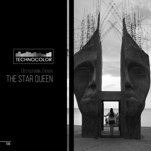 Stream Ustyuzhanin Zhenya The Star Queen By Technocolor Listen
