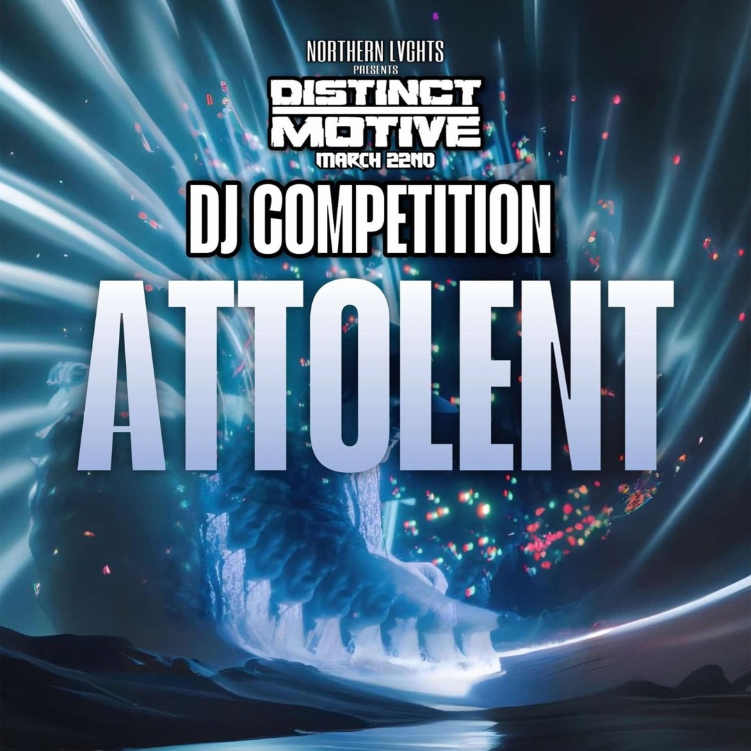 Stream Distinct Motive DJ Competition Mix: Attollent by Northern Lvghts ...