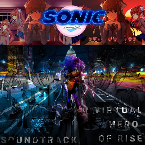 Stream SONIC MOVIE X DDLC - Rise (VER. VOCAL OST) by Monika The Best ...