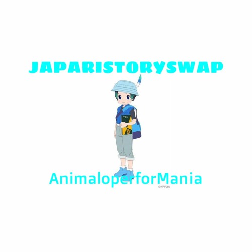 Stream [ JAPARITALE AU ] JAPARISTORYSWAP - AnimaloperforMania by ...