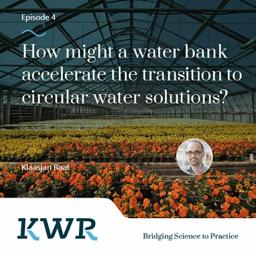 Stream episode EP04 - How might a water bank accelerate the transition ...