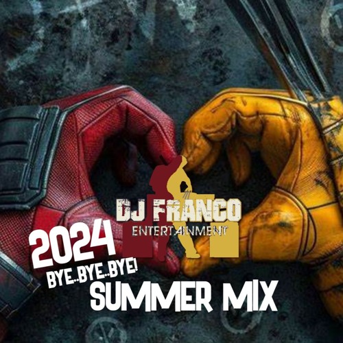Stream DJ Franco..Bye..Bye..Bye Summer 2024 Mix! by DJ Franco Entertainment | Listen online for ...