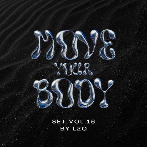 L2O - Move Your Body , Vol.16 - L2O 2025-09-26