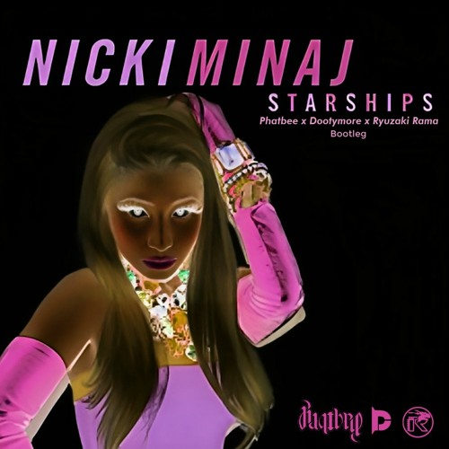 pumpyoursound.com | Starships (Bootleg)