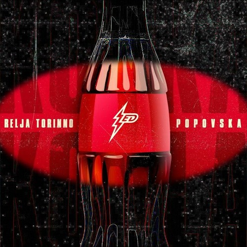 Stream RELJA TORINNO X POPOVSKA - KOKAKOLA TOTE REMIX 2022 by DJ TOTE ...