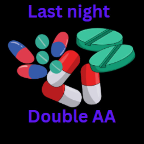 Stream Last Night by Double AA | Listen online for free on SoundCloud