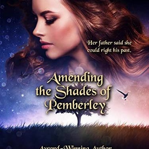 Stream %= Amending the Shades of Pemberley, A Pride and Prejudice ...