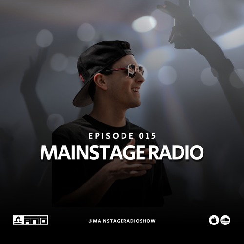 ANTO (US) - Mainstage Radio 015 2024-09-04