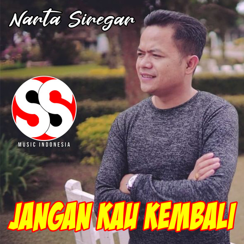 Stream Jangan Kau Kembali by Narta Siregar | Listen online for free on ... Stream Jangan Kau Kembali by Narta Siregar | Listen online for free on ...