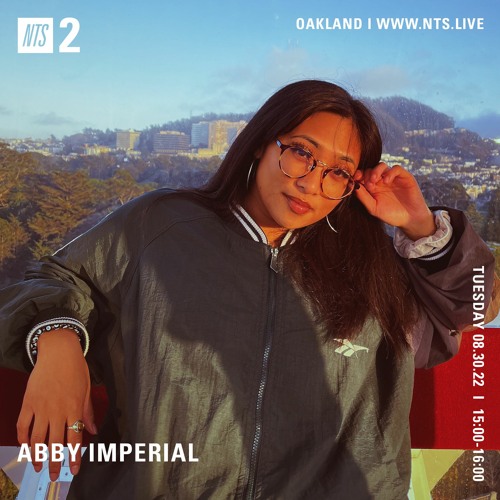 Stream NTS - Abby Imperial - August 30, 2022 by Abby Imperial | Listen online for free on SoundCloud