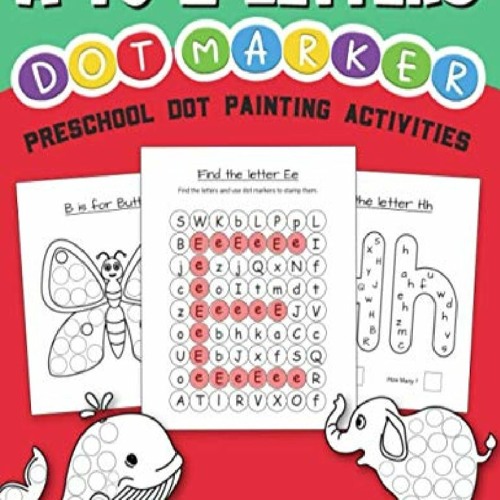 Stream DOWNLOAD)) (^^PDF) The Coloring Book A to Z Letters Dot Marker ...