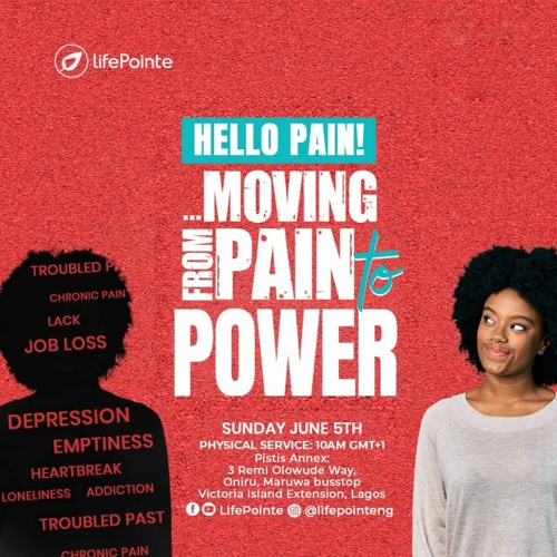 Stream Hello Pain ; Moving From Pain To Power by The LifePointe Church ...