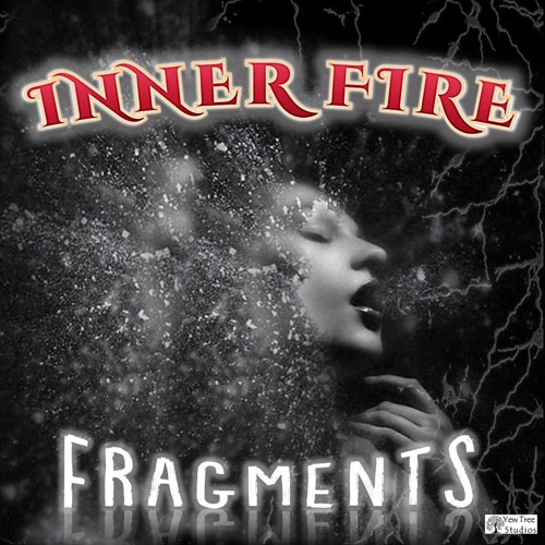 Stream Fragments - Inner Fire by MattBaker1970 | Listen online for free ...