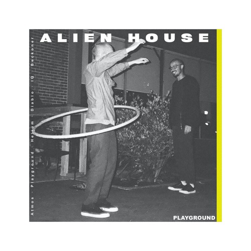 Stream Alien House | Listen to Playground - EP playlist online for free ...