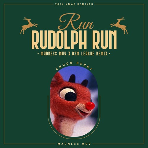 Stream Chuck Berry - Run Rudolph Run (Madness Muv X DSM League Remix ...