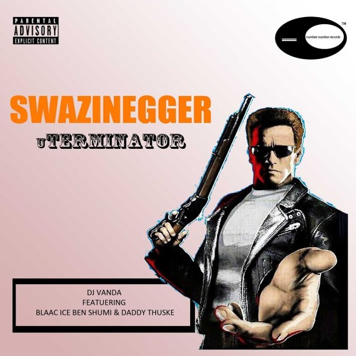 Stream Swazinegger uTerminator- Dj Vanda ft Blaac Ice, Ben Shumi ...