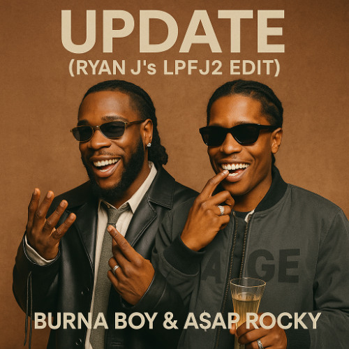 Stream Update (Ryan J's LPFJ2 Edit) by Ryan J. | Listen online for free on SoundCloud