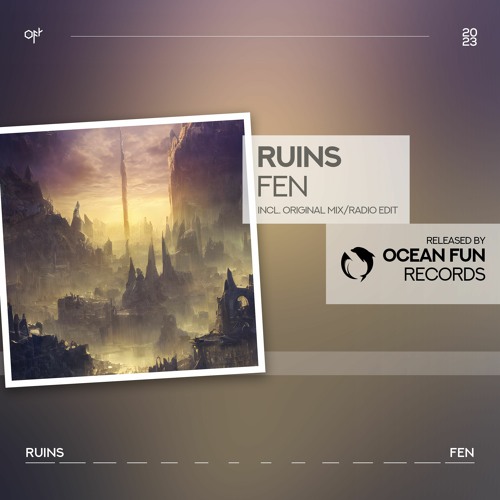Stream Fen - Ruins [Ocean Fun Records Release] by Ocean Fun Records ...