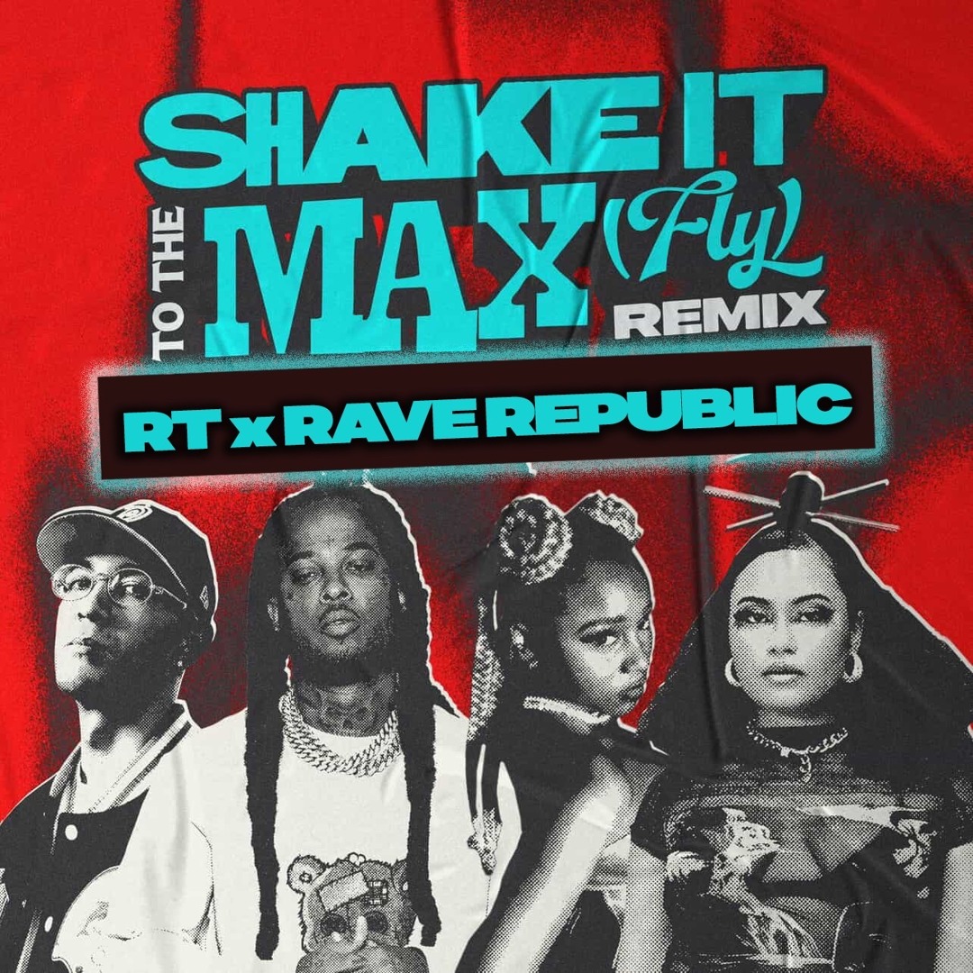 Stream Shake It To The Max- RT, Rave Republic Remix (Extended) .wav by RT | Listen online for ...